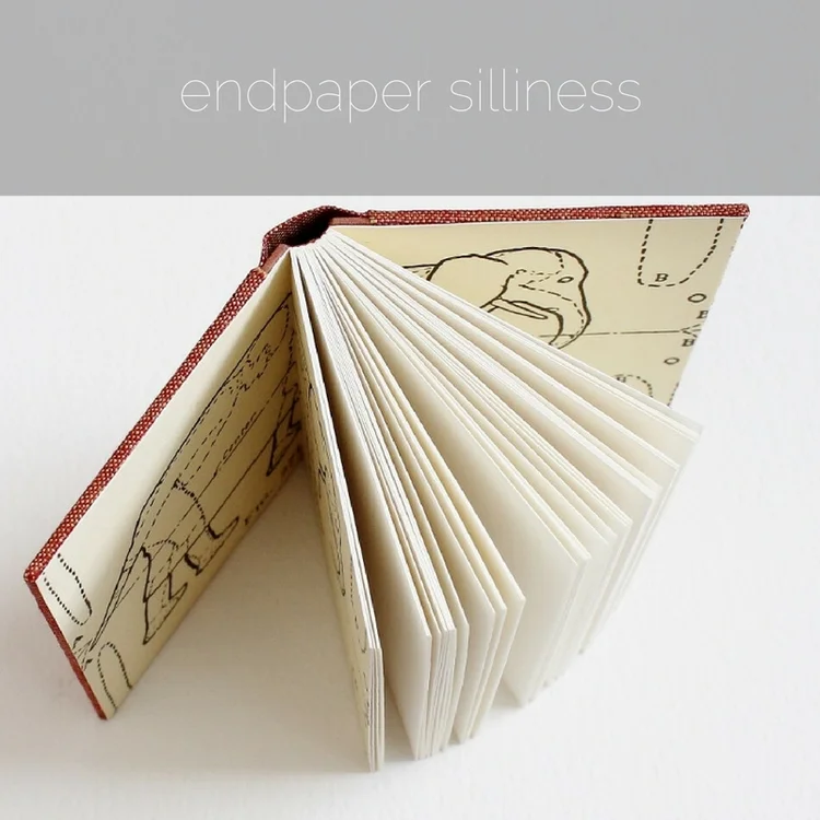 endpaper silliness — paperiaarre