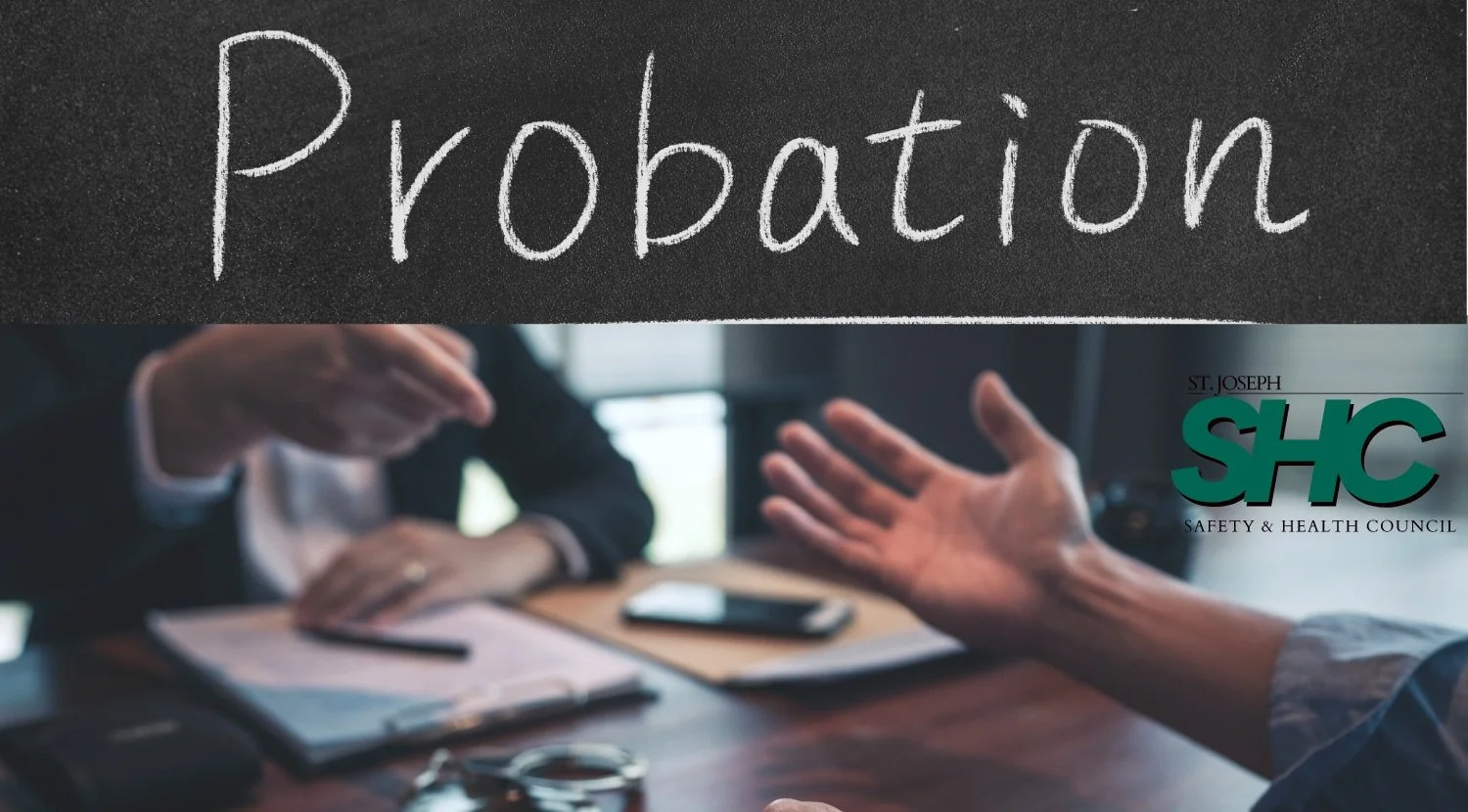 Probation — St. Joseph Safety & Health Council