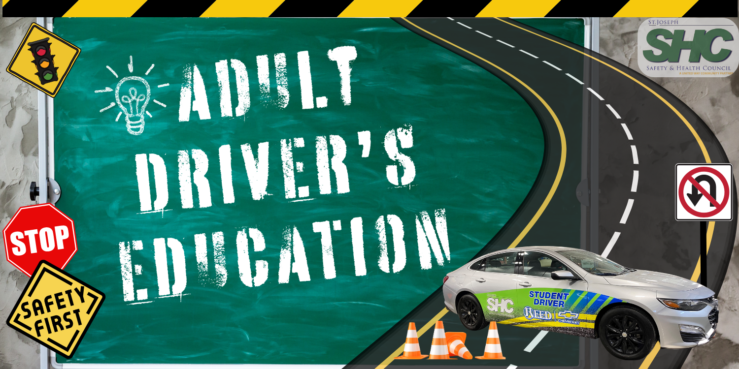 Driver's Education — St. Joseph Safety & Health Council