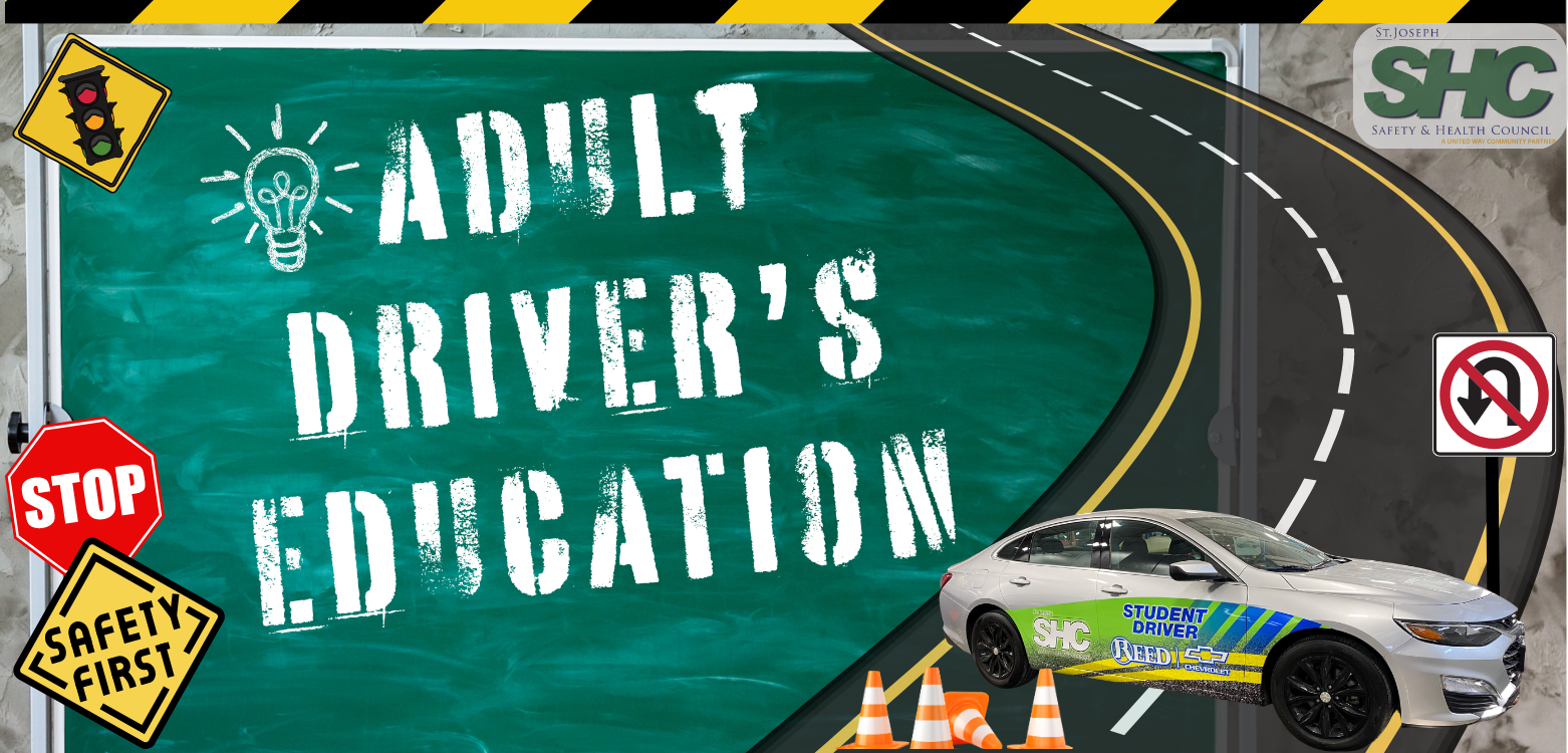 Driver's Education — St. Joseph Safety & Health Council