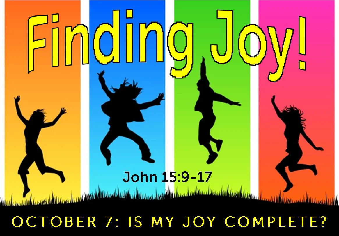 Is My Joy Complete? — Rocky River United Methodist Church