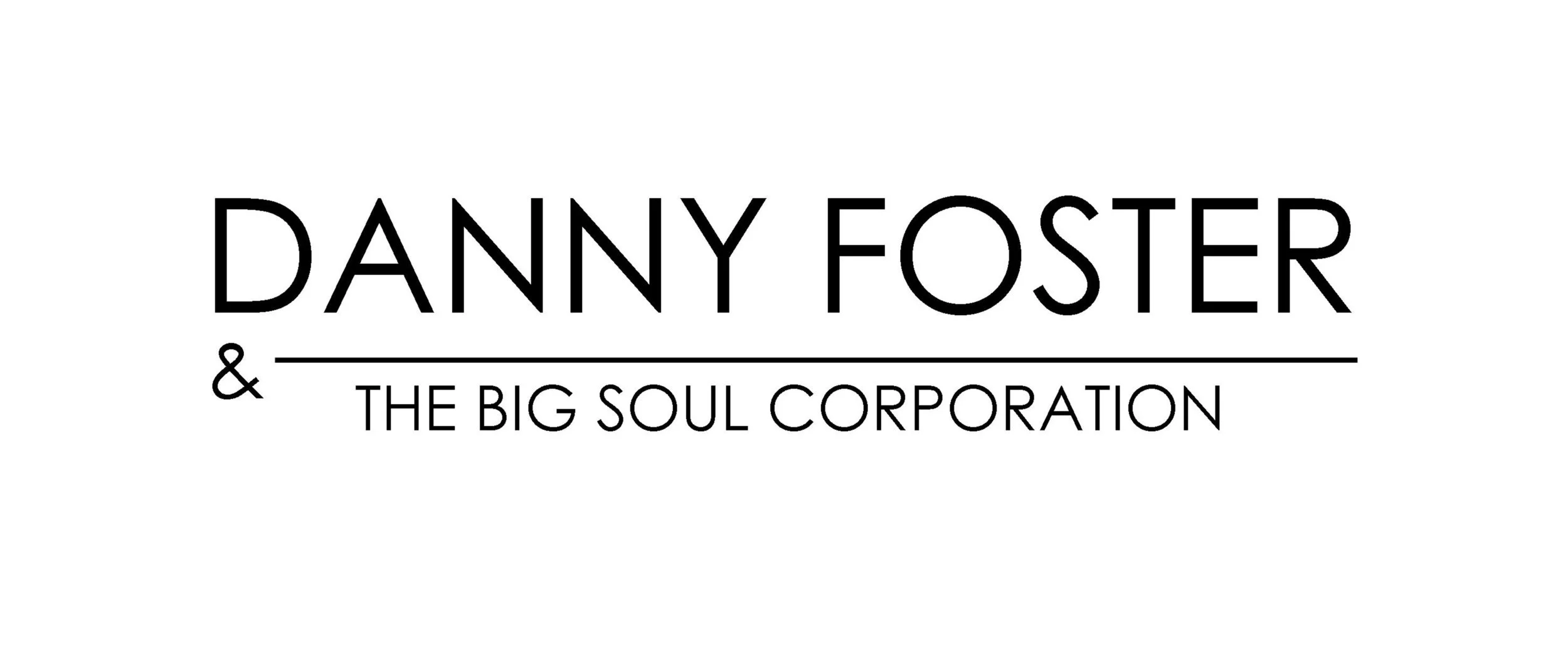 Danny Foster | The Official Site | Danny Foster & The Big Soul ...