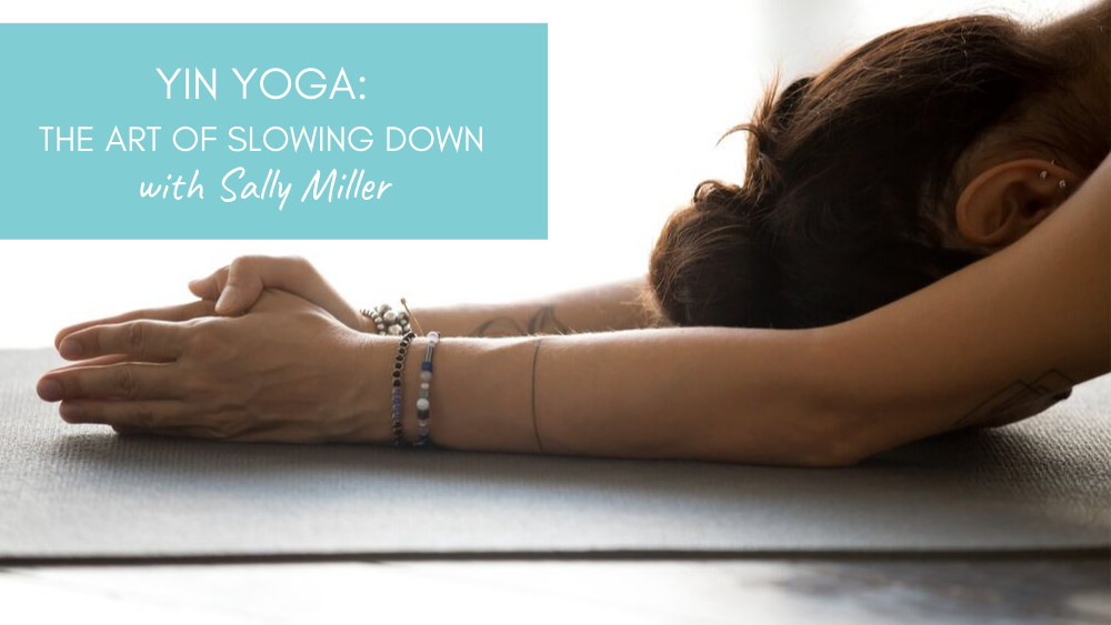 Intro to Yin Yoga: The Art of Slowing Down — Kindred Yoga in North ...