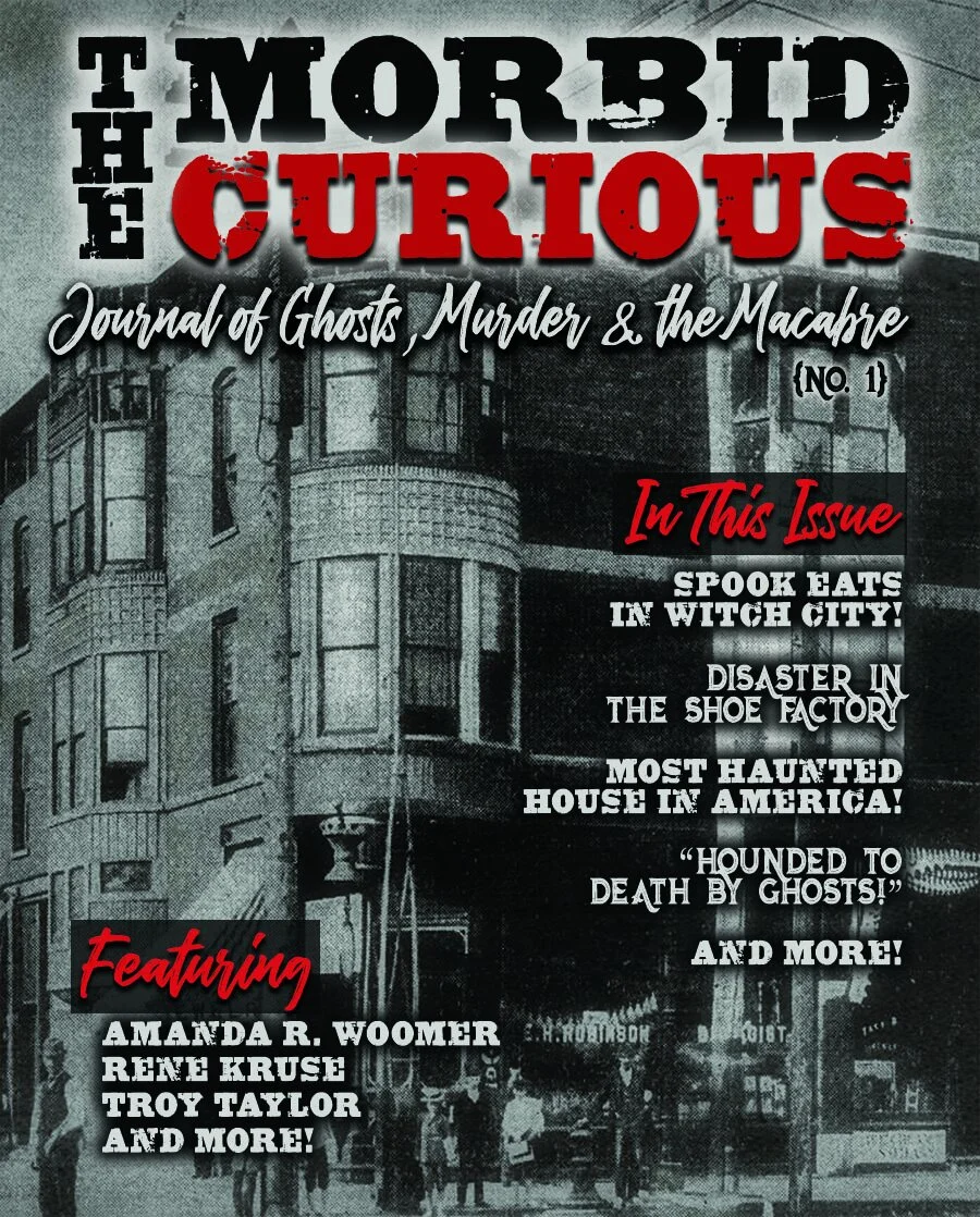 THE MORBID CURIOUS — American Hauntings