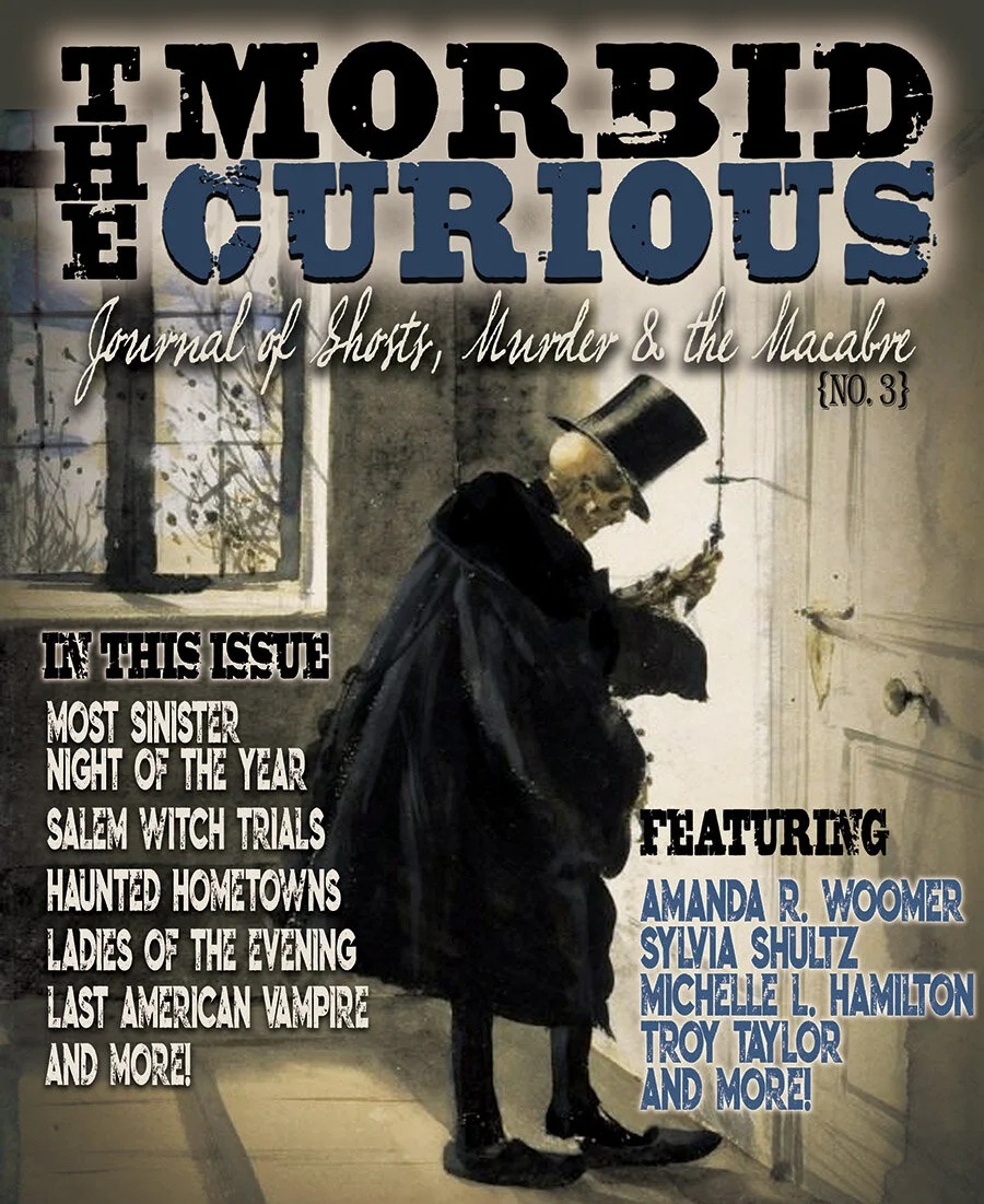 THE MORBID CURIOUS — American Hauntings