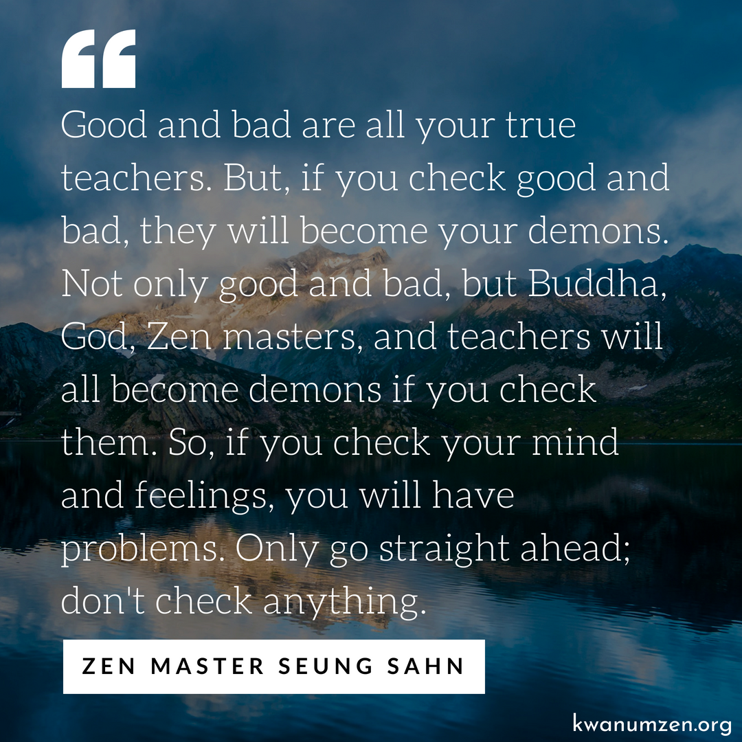 Your True Teachers — Kwan Um School of Zen