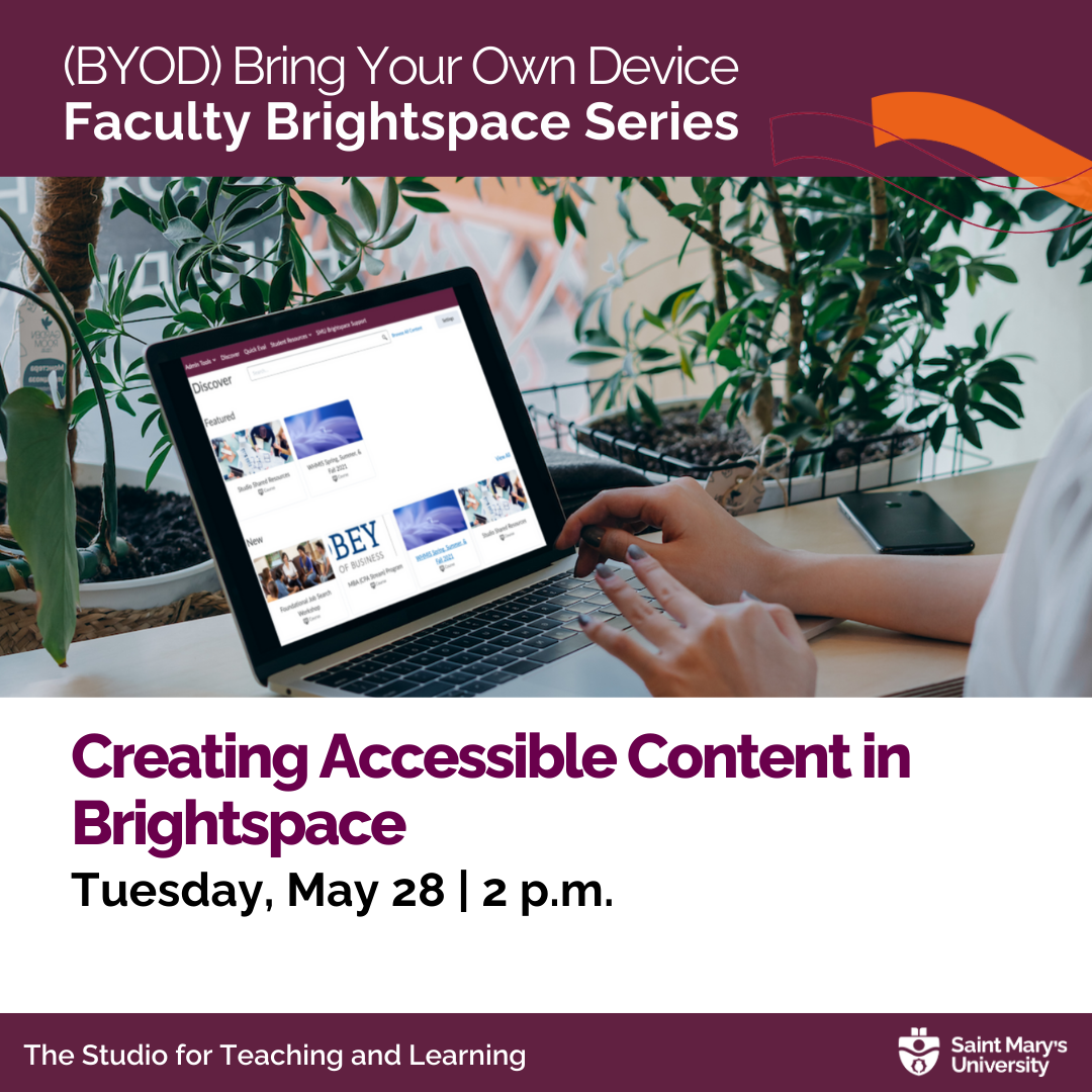 Creating Accessible Content in Brightspace — Studio for Teaching & Learning