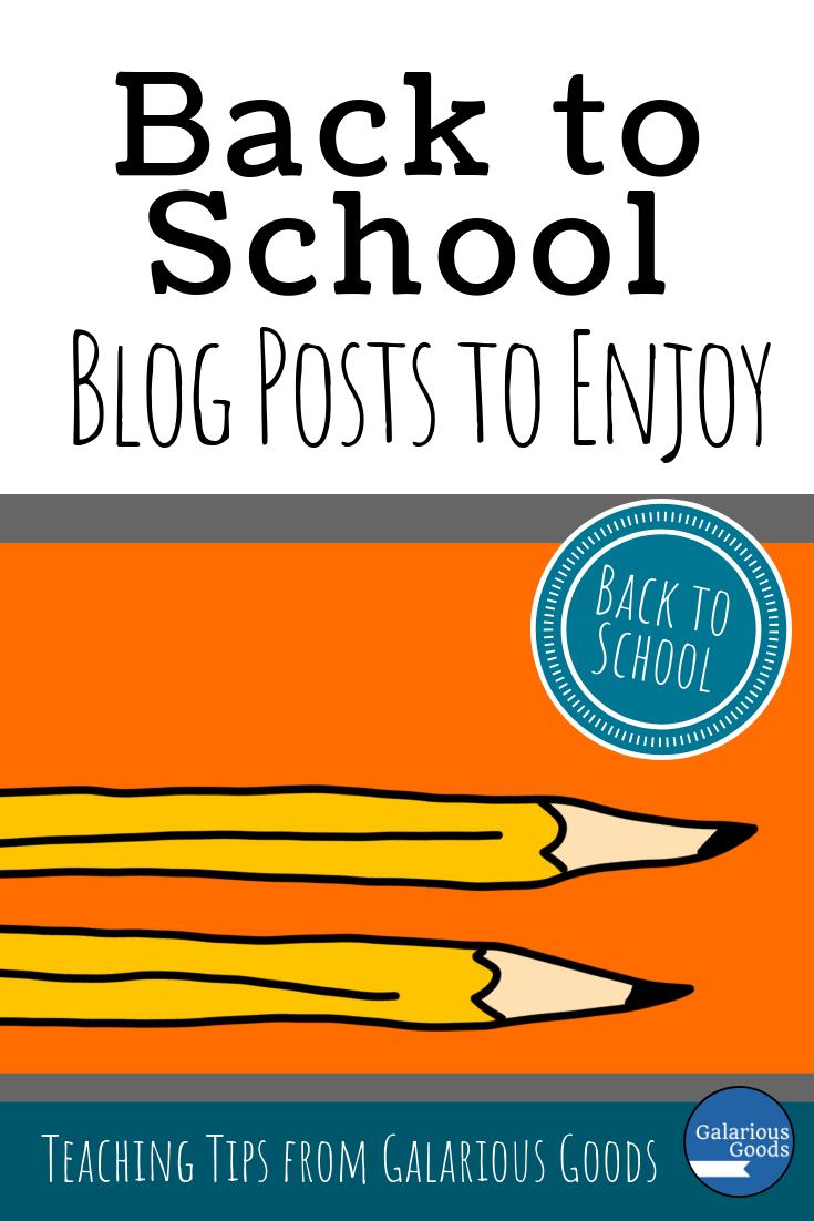 5 First Day of School Blog Posts to Inspire You — Galarious Goods