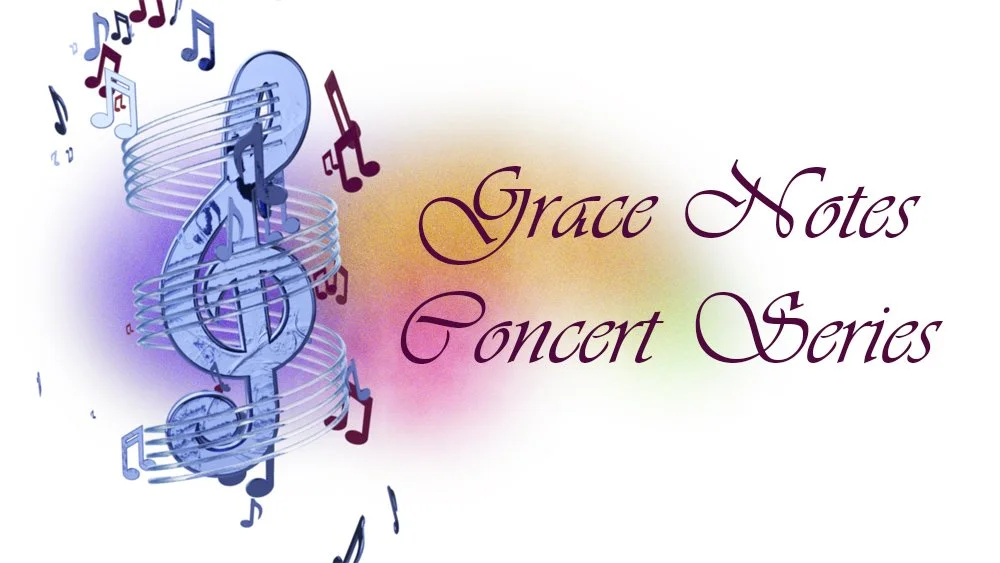 Grace Notes Concert Series — Lord of Grace Lutheran Church