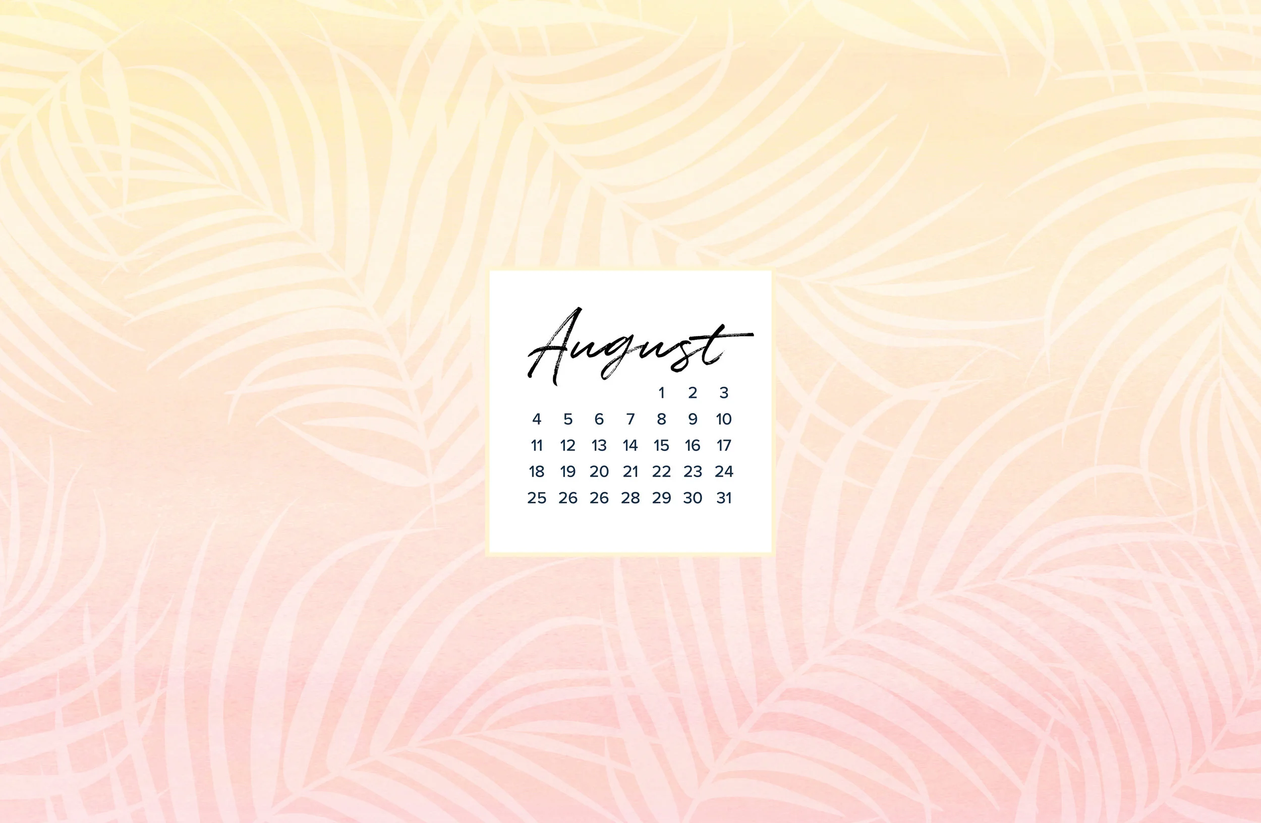 August 2022 Wallpaper
