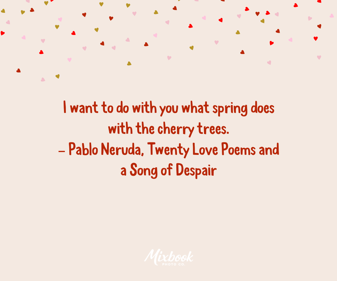 Wondering How to Say “I Love You”? Try These 31 Great Love Quotes