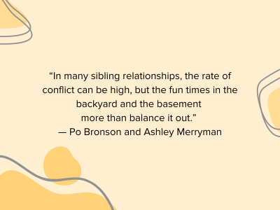 32 Siblings Quotes that Encapsulate Your Best Memories
