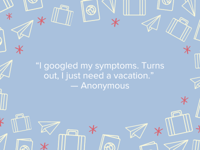 54 Most Relatable Vacation Quotes