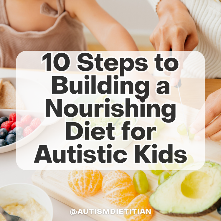 10 Steps to Building The Best Diet for Children on the Autism Spectrum ...