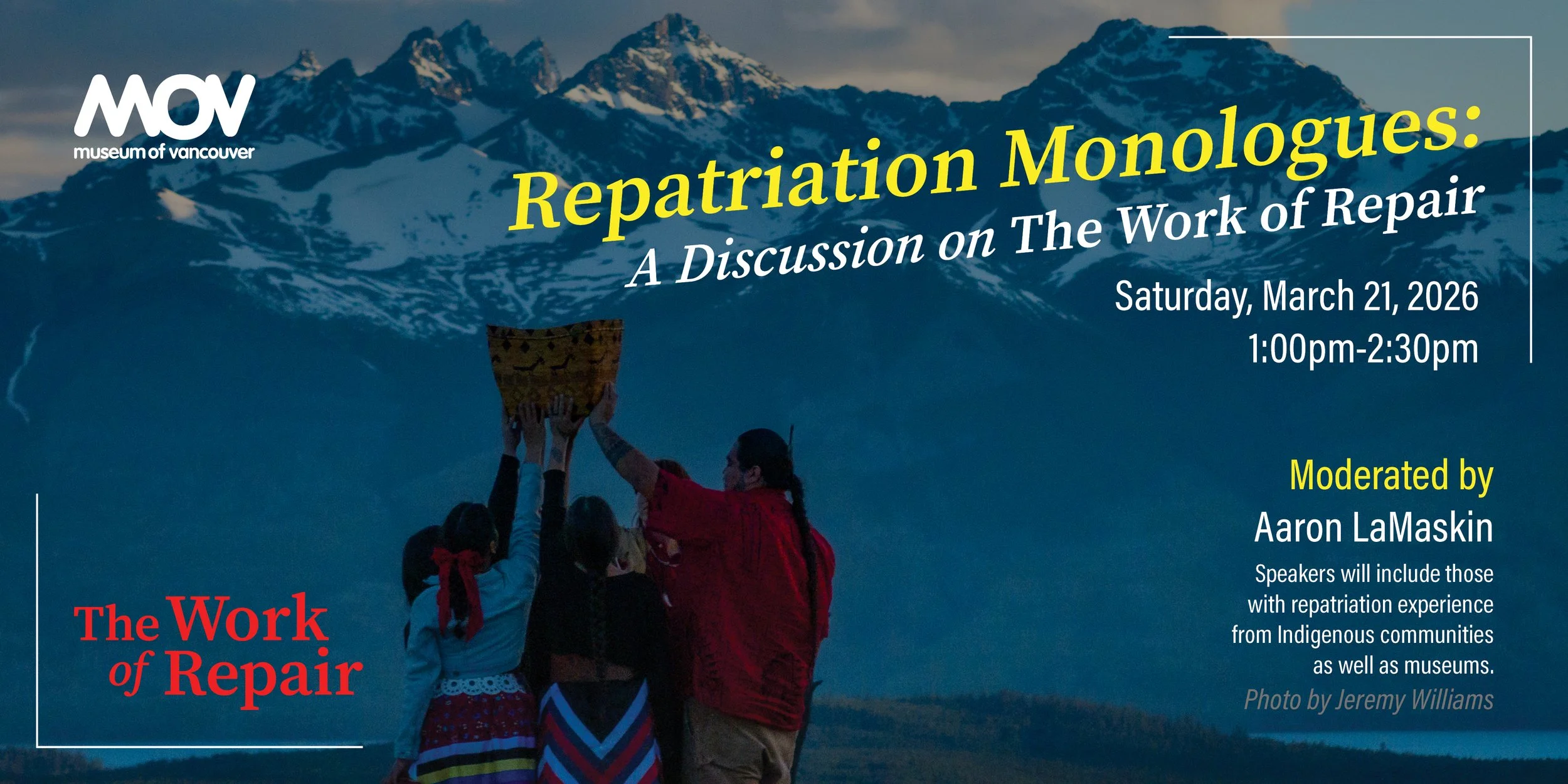 Work of Repair: Repatriation Monologues Panel Discussion — MOV | Museum ...