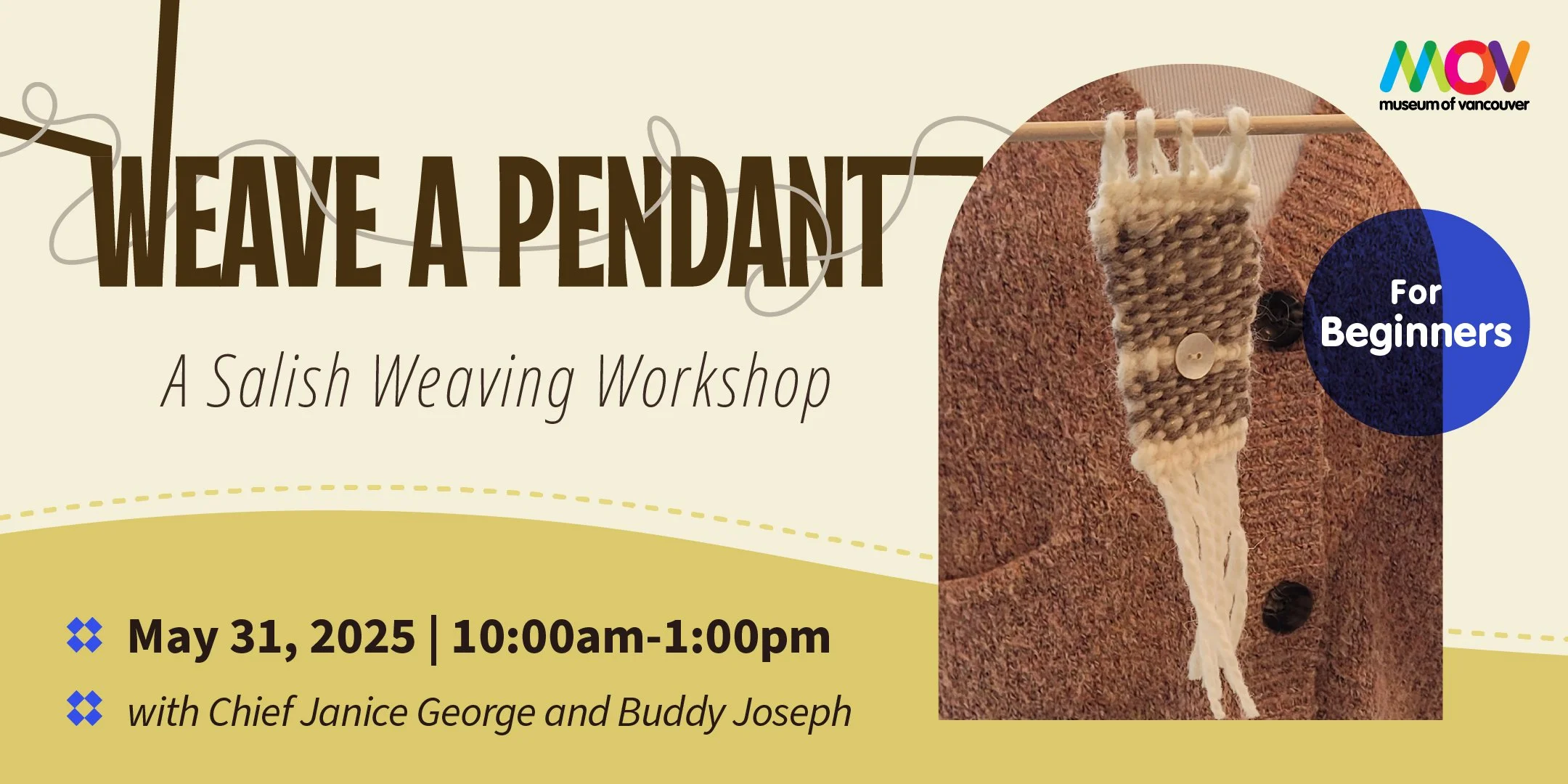 Salish Weaving: Weave a Pendant Workshop with Chief Janice George and ...