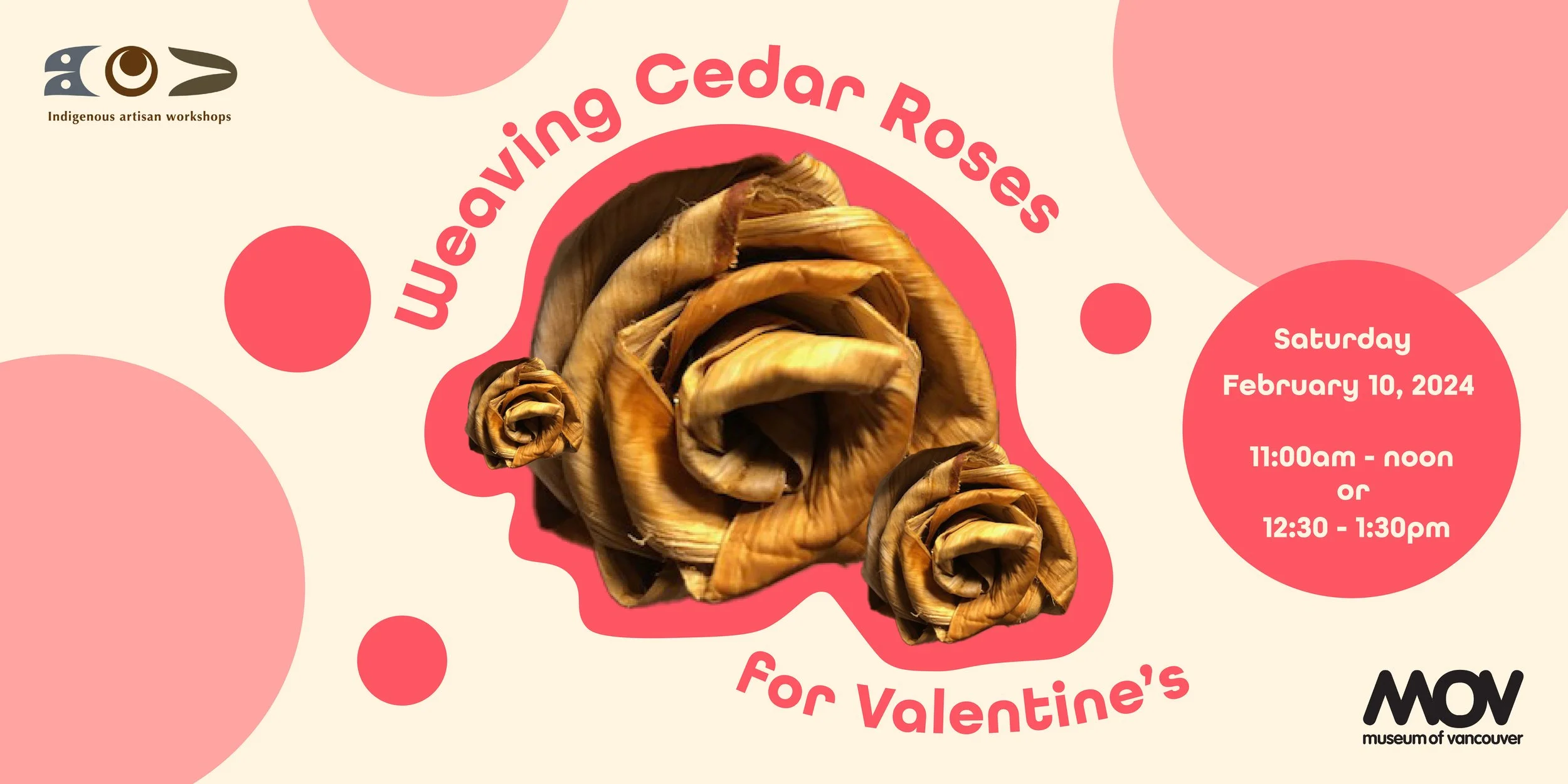 Weaving Cedar Roses for Valentine's with Rita Kompst — MOV | Museum of ...