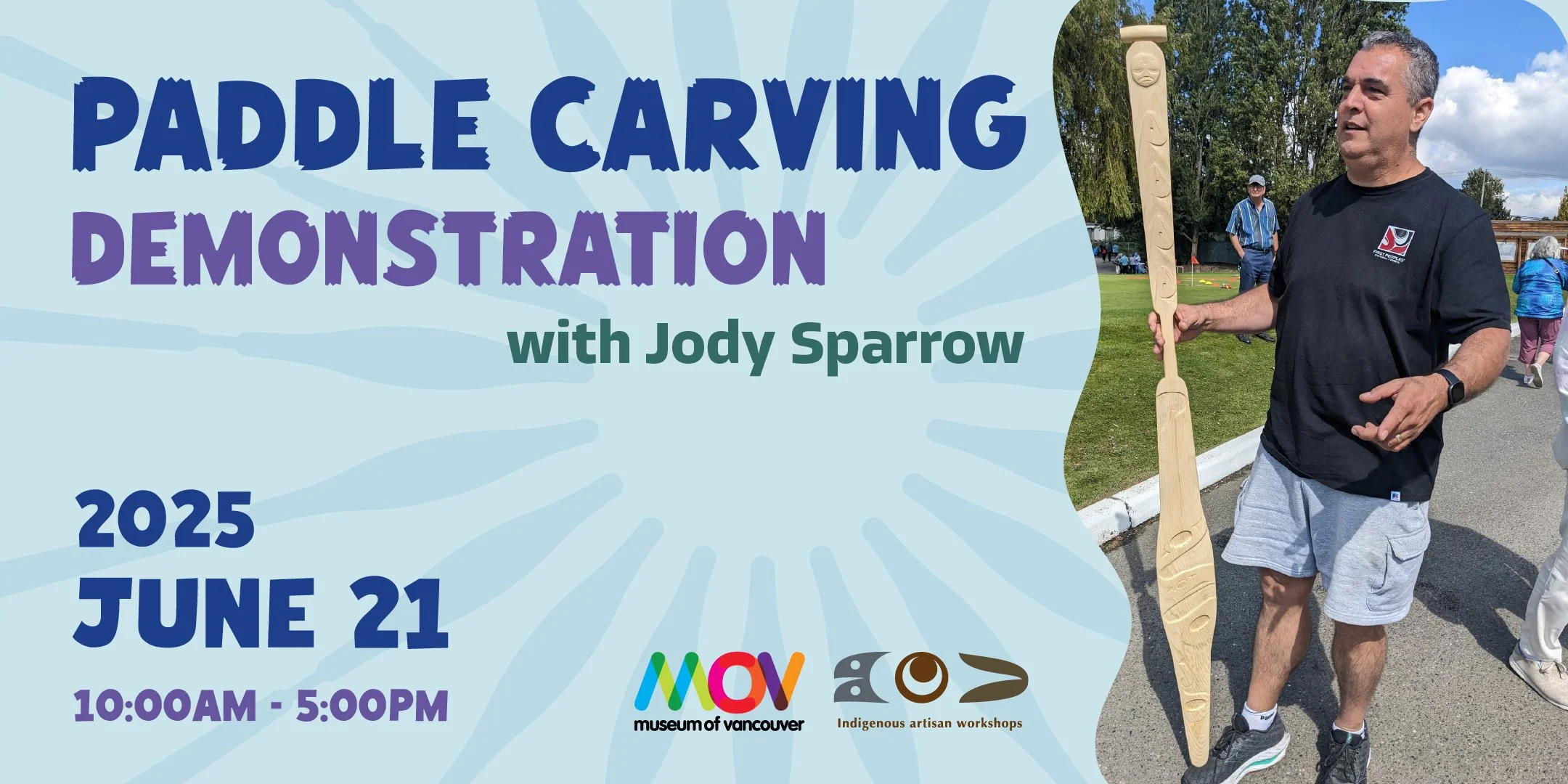 Indigenous Peoples Day: Paddle Carving with Jody Sparrow — MOV | Museum ...