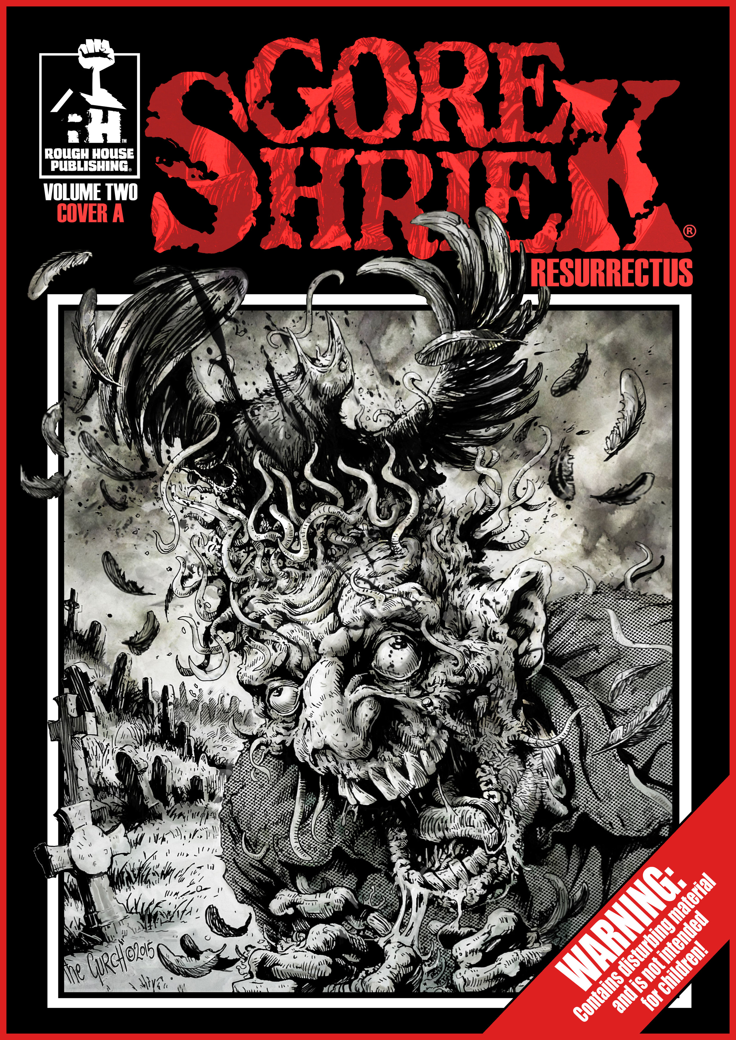 A RESURRECTION IN GORE! — ROUGH HOUSE PUBLISHING
