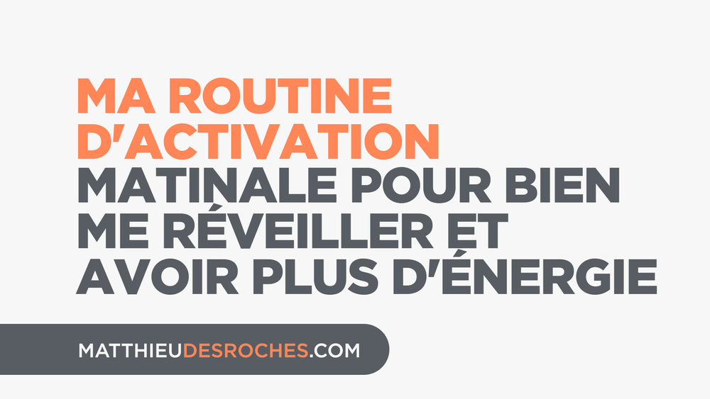 Ma routine matinale pour bien me réveiller et avoir plus d'énergie ...
