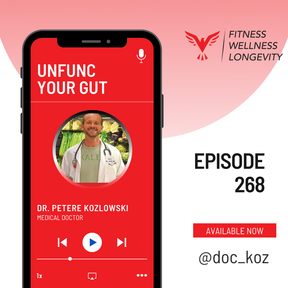Unfunc Your Gut With Dr. Peter Kozlowski — FLOCH FITNESS