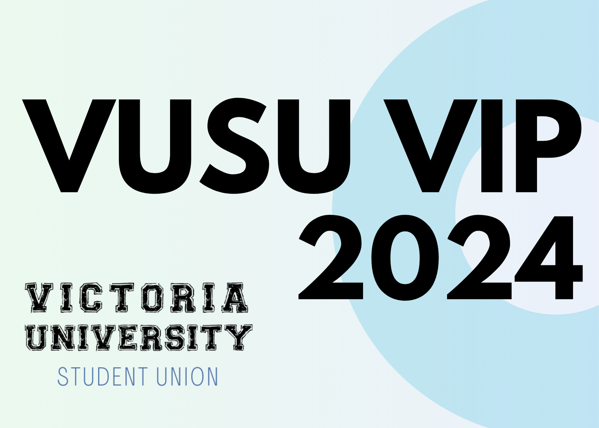 VUSU VIP & MERCH — Victoria University Student Union