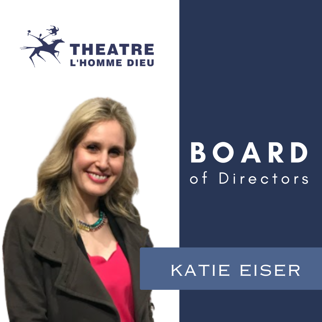 Staff & Board of Directors — Theatre L'Homme Dieu