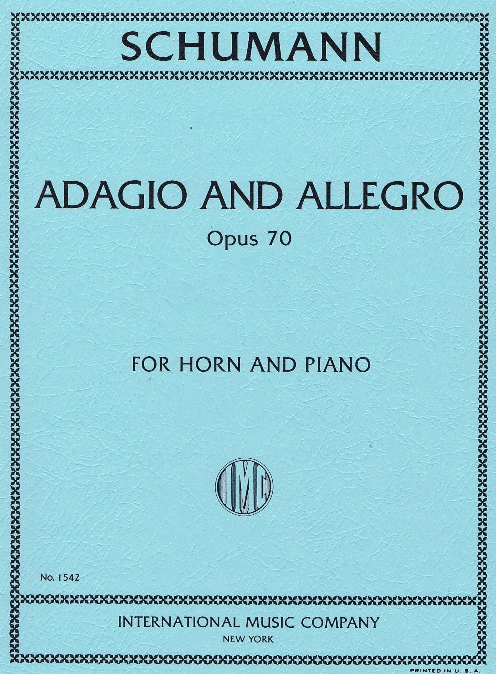 SCHUMANN, Robert Adagio & Allegro, Opus 70 IMC 1542 — Teacher's Choice