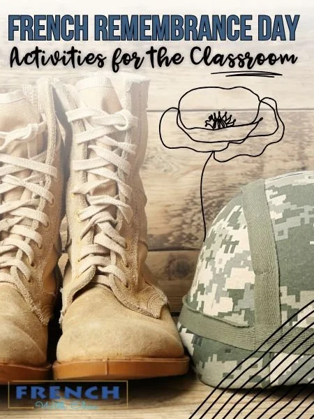 Teaching Le Jour du Souvenir – French Remembrance Day Activities for ...