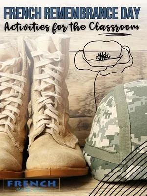 Teaching Le Jour du Souvenir – French Remembrance Day Activities for ...