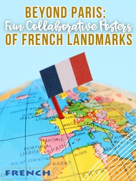 Discover French Culture: Collaborative Posters of Famous Landmarks in ...