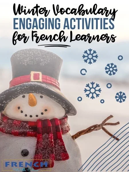 Winter Vocabulary Refresh: Engaging Activities for French Learners ...