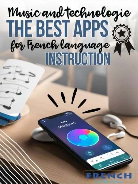 Harnessing Music and Technology: The Best Apps for French Language ...