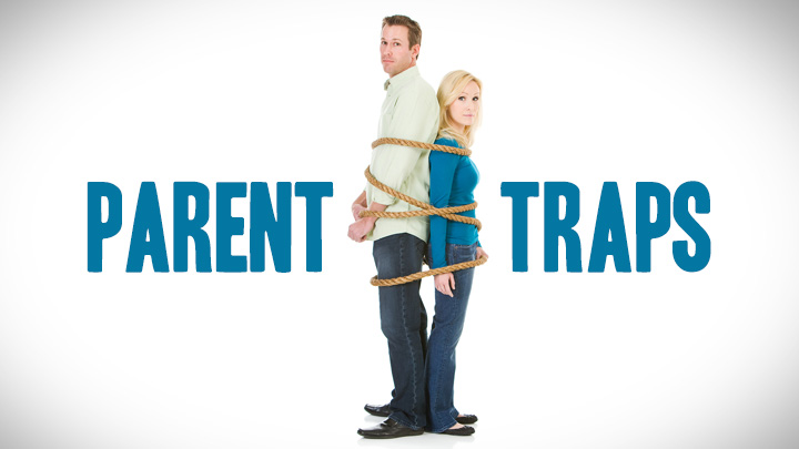 Parent Traps | Church & Culture