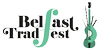 Belfast TradFest