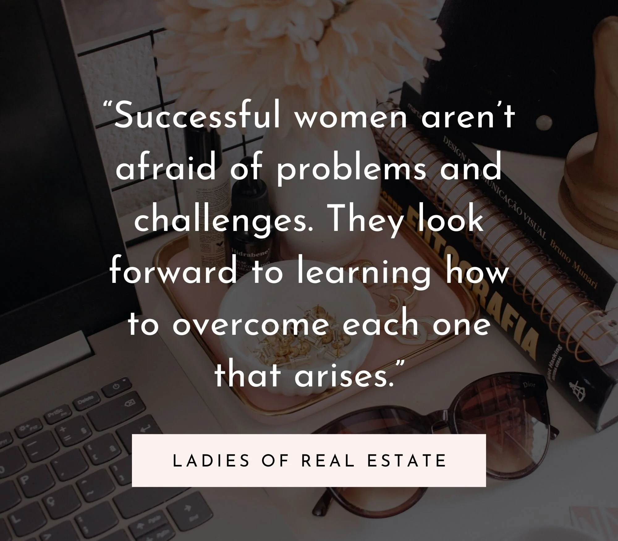 Ladies of Real Estate