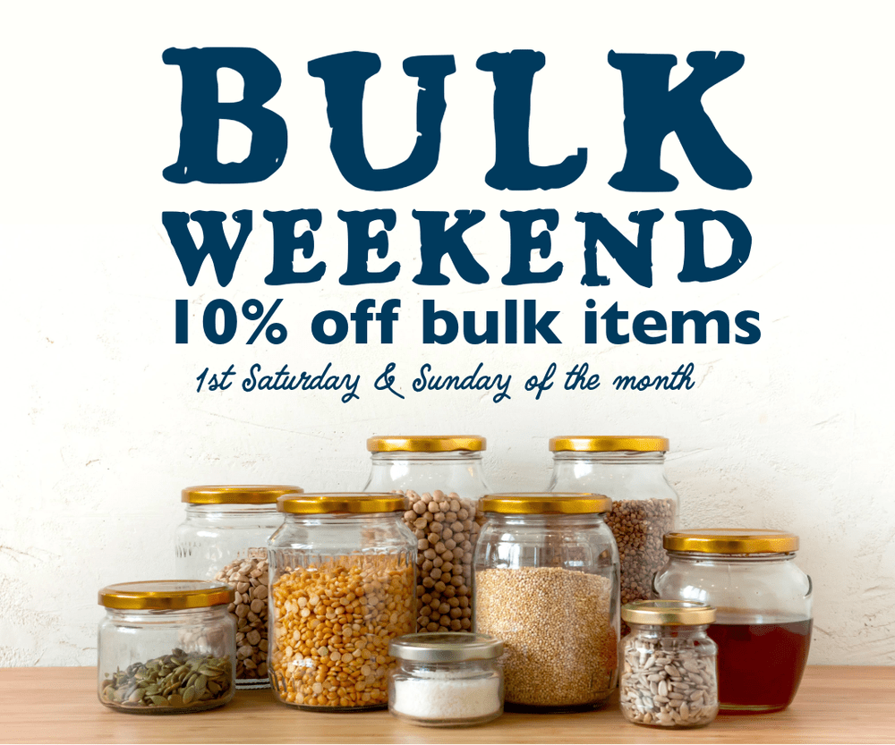 Save Extra 10% on Bulks on the First Weekend — Sno-Isle Food Co-op