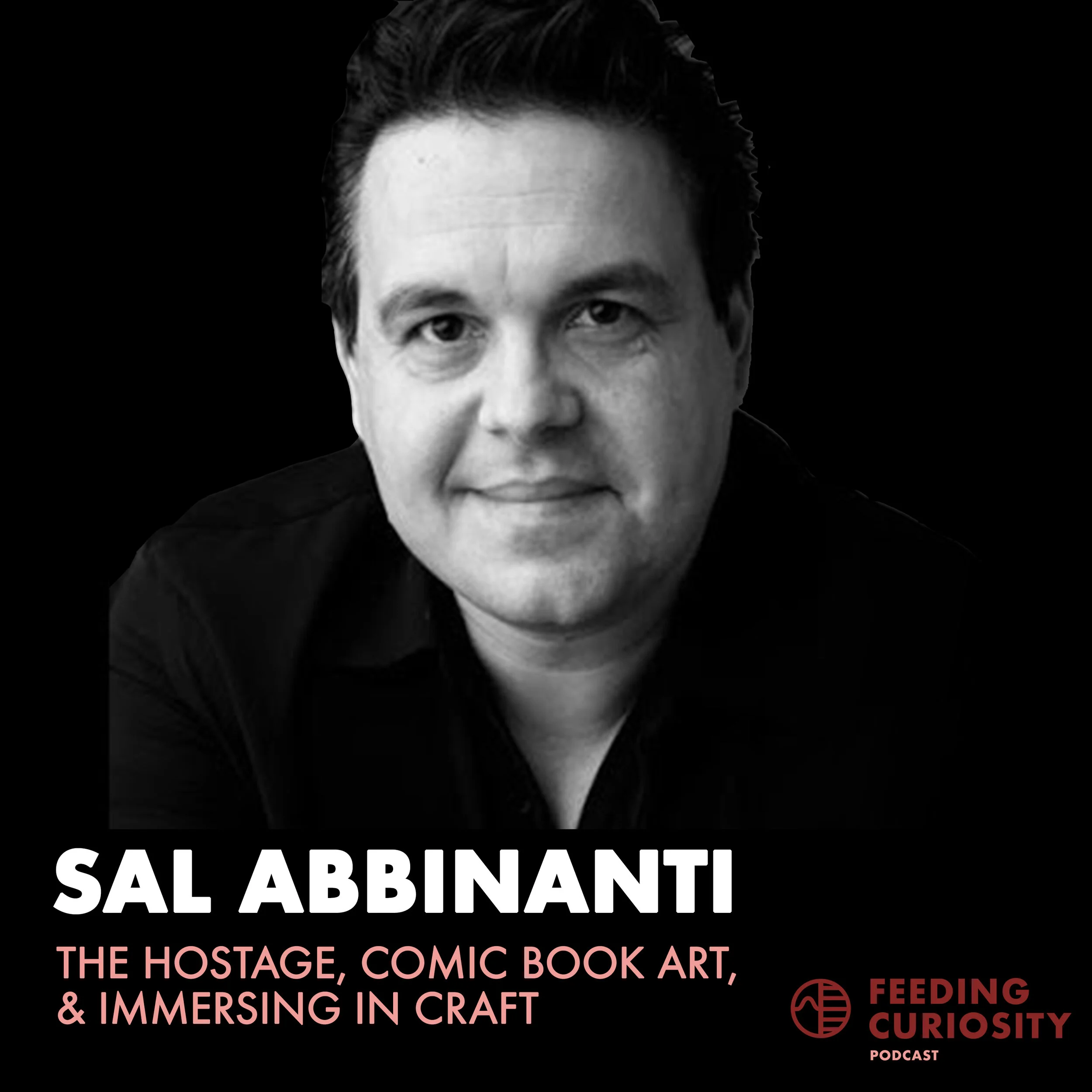 Sal Abbinanti on The Hostage, Comic Book Art, and Immersing in Craft ...