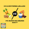 Forskjellen på sunn og usunn mat | Frontline Academy — Frontline Academy