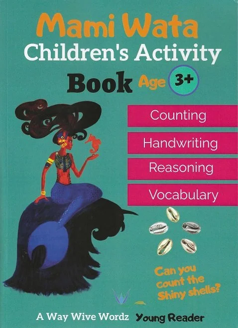 Mami Wata ; Children's activity book Age 3+ — New Beacon Books