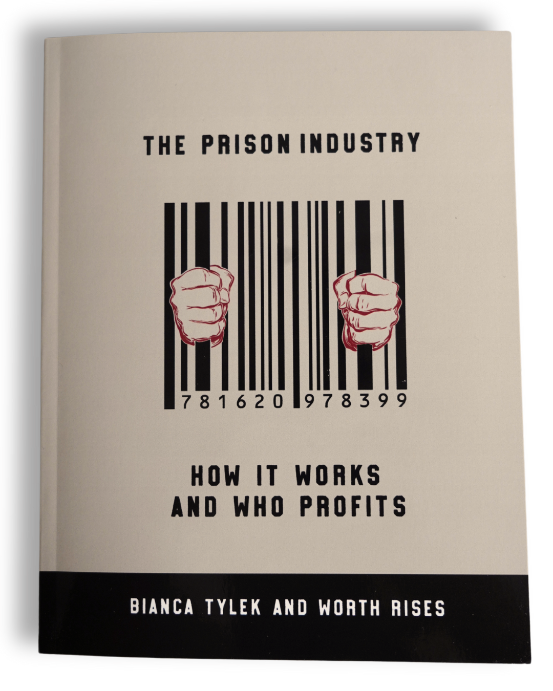 Worth Rises — The Prison Industry: How It Works Book