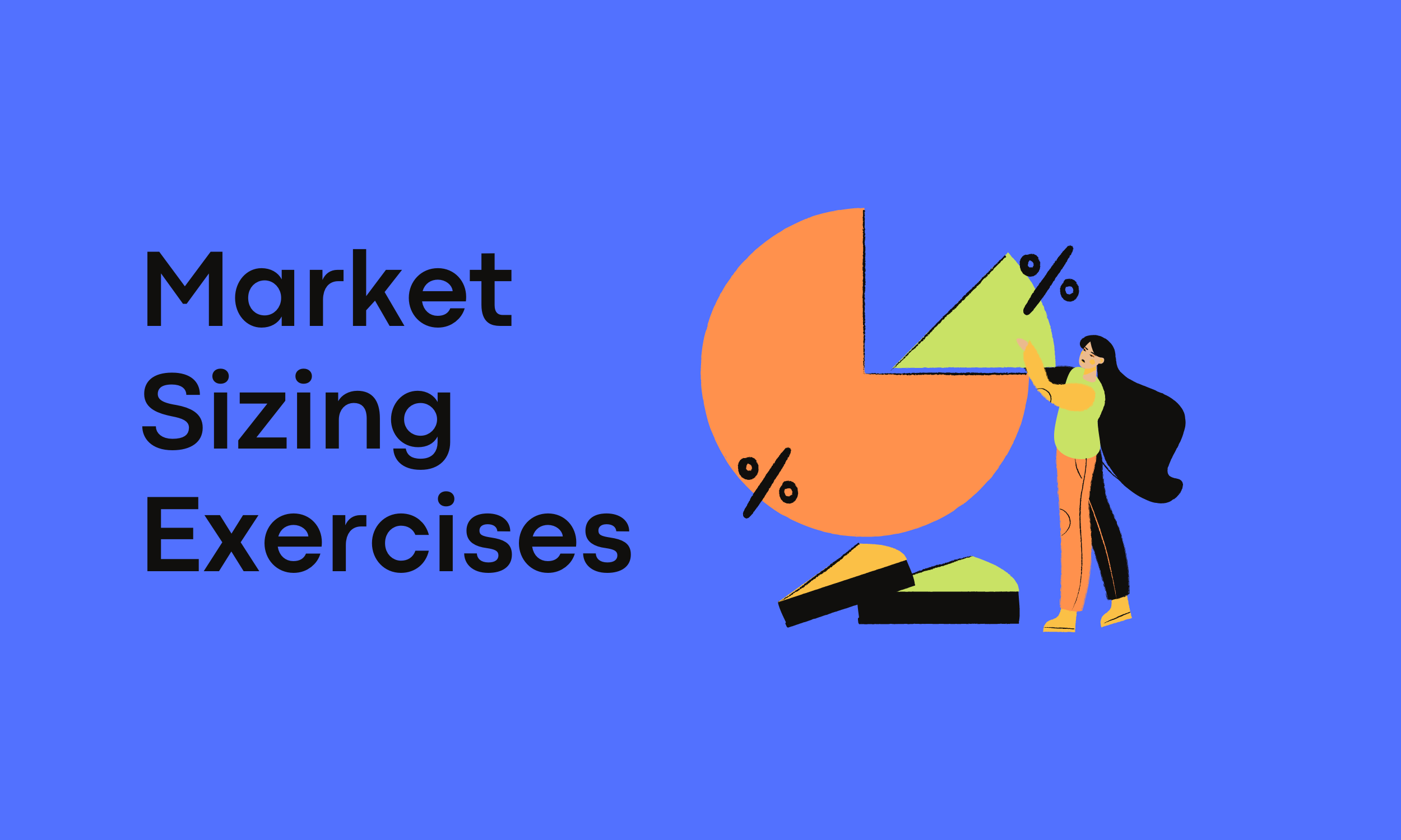 Market Sizing Exercises — Odetta