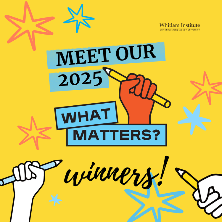 Whitlam Institute What Matters