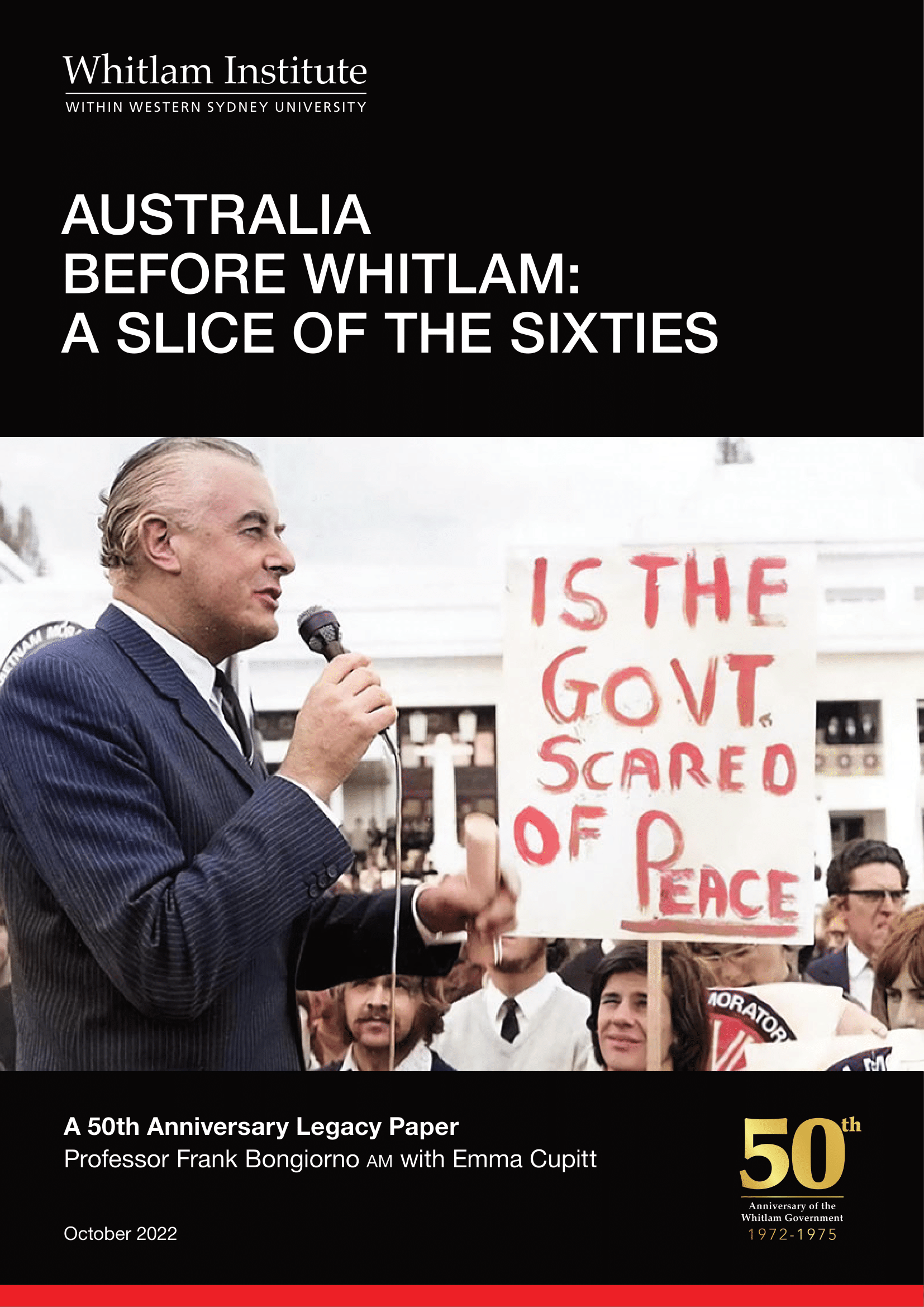 50th Anniversary Legacy Papers — Whitlam Institute