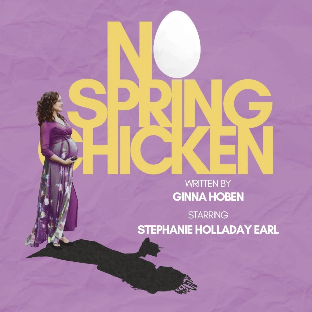 No Spring Chicken — Endstation Theatre Company