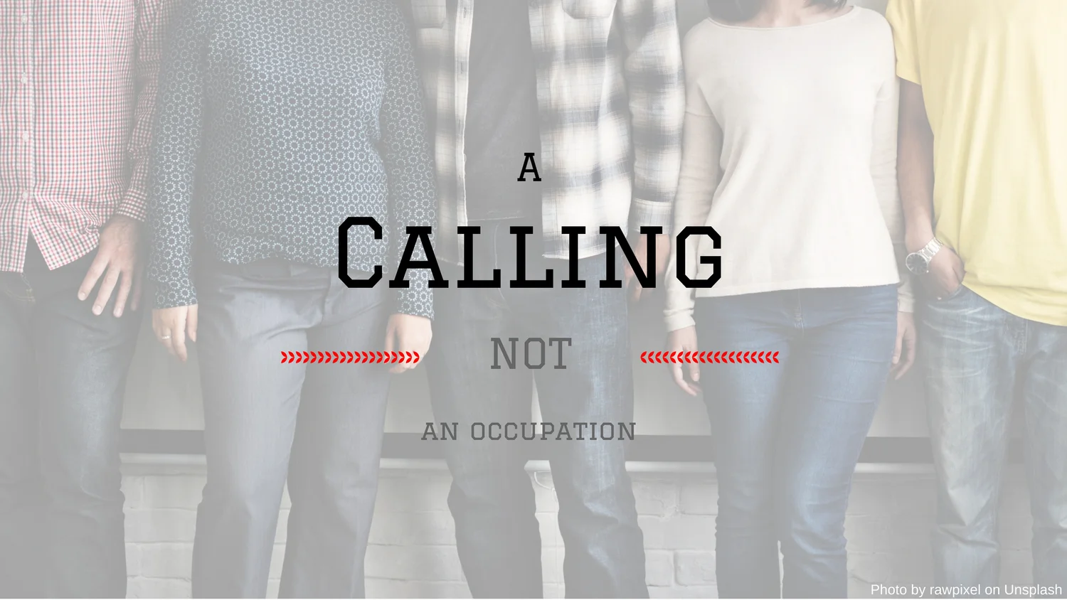A Calling not an Occupation — Pr. Marlon's Blog