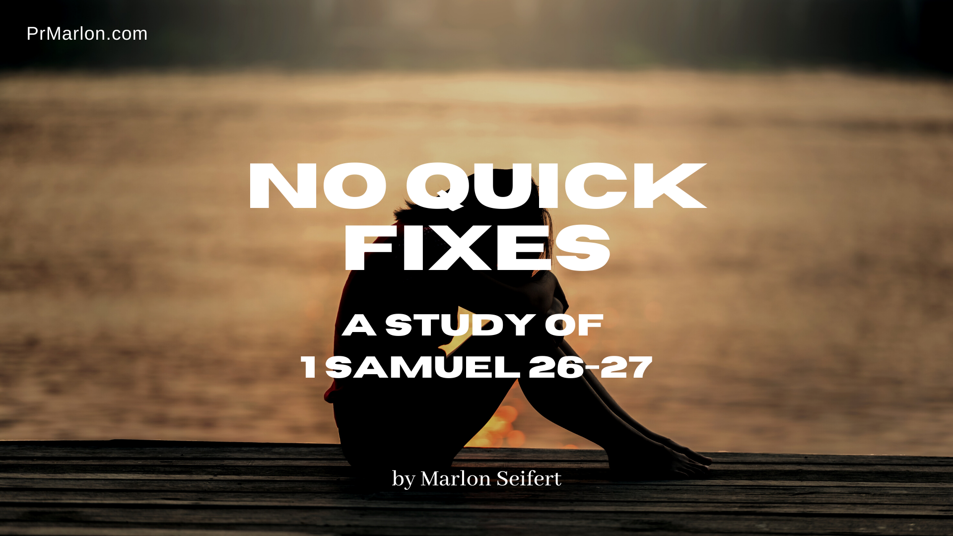 No Quick Fixes — Pr. Marlon's Blog