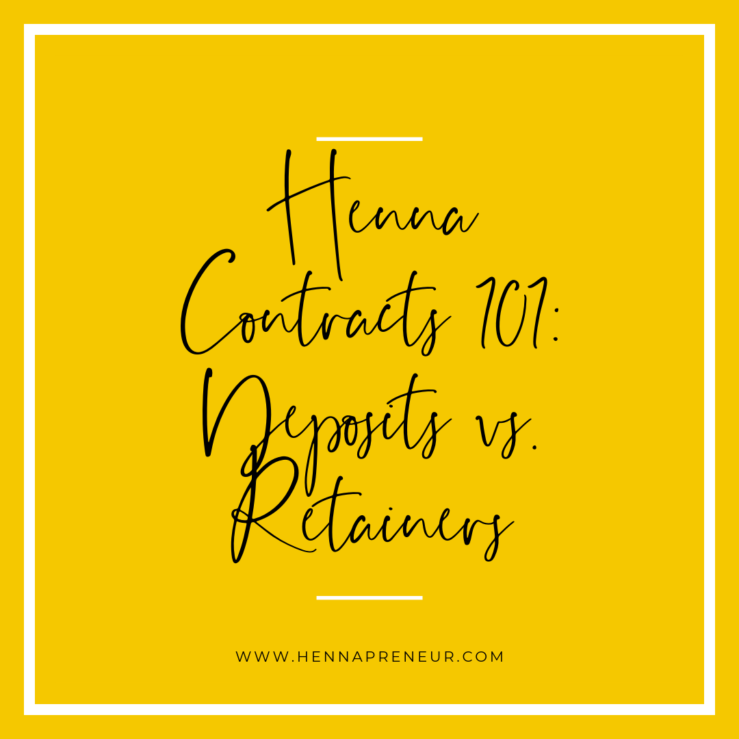 Henna Contracts 101 — Hennapreneur: Online Learning for Henna Artists
