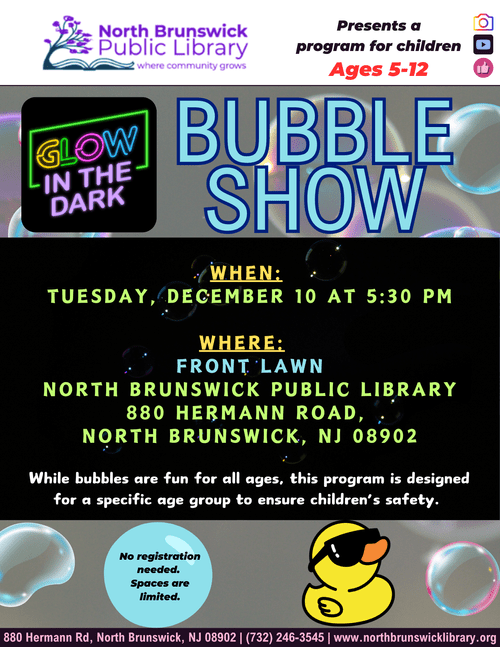 Bubble Show: Glow In The Dark — North Brunswick Public Library