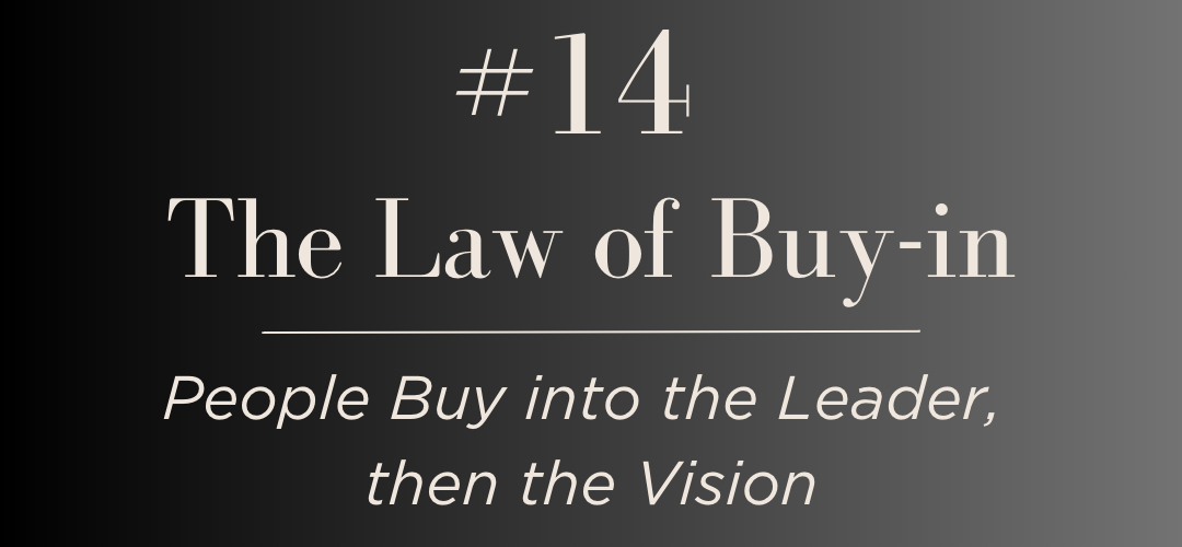 John Maxwell's 21 Laws of Leadership: Part 3 — Colonial Commercial Realty